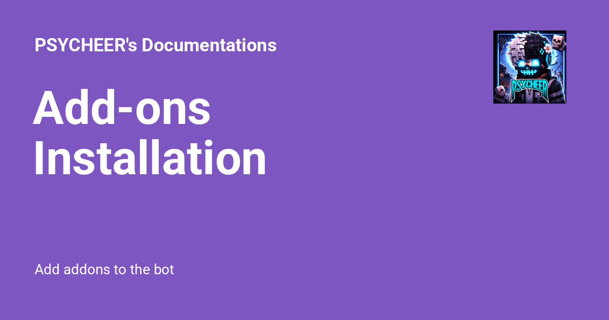 Add-ons Installation - PSYCHEER's Documentations