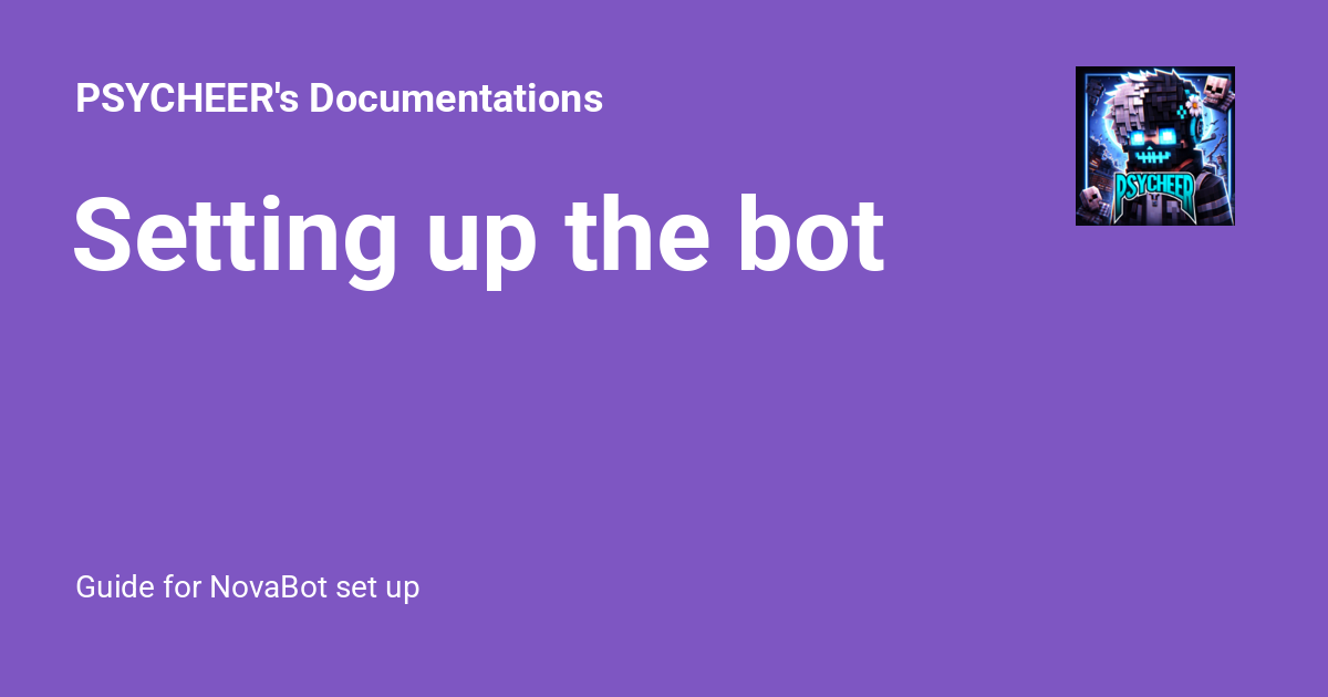 Setting up the bot - PSYCHEER's Documentations