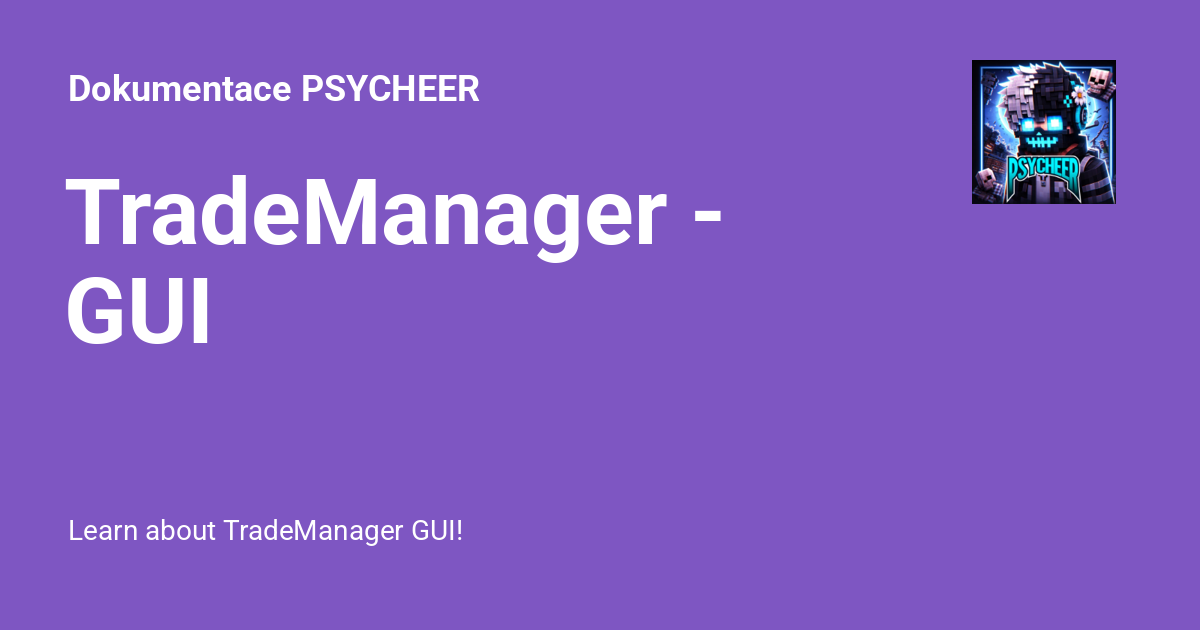 TradeManager - GUI - PSYCHEER's Documentations