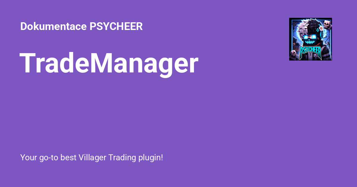 TradeManager - PSYCHEER's Documentations