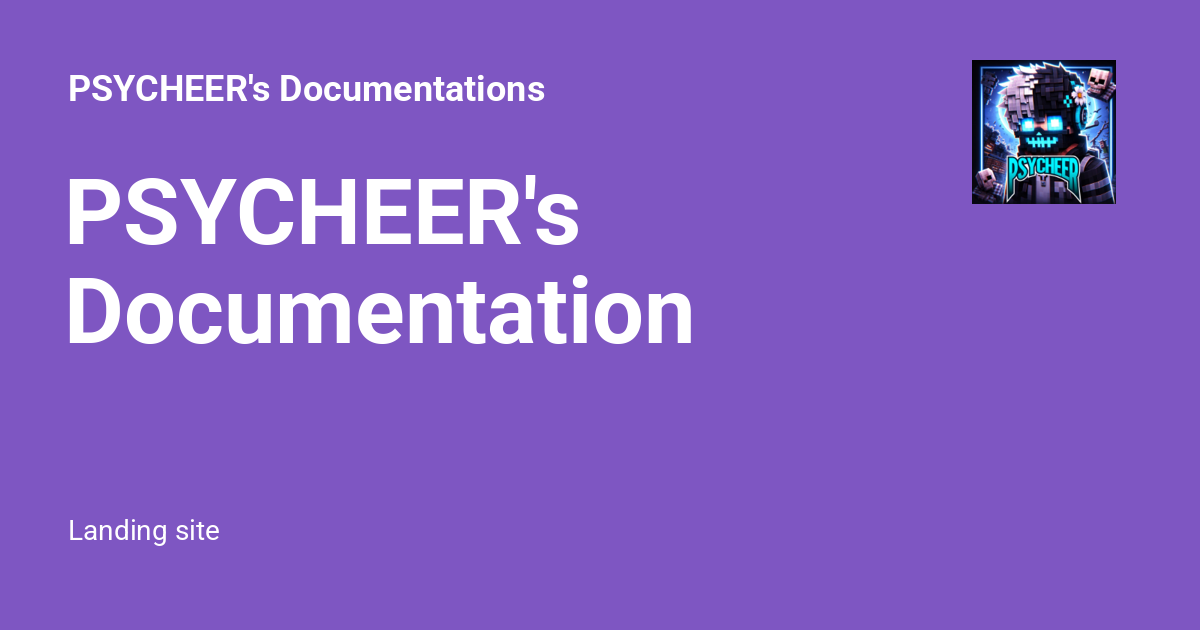 PSYCHEER's Documentation - PSYCHEER's Documentations